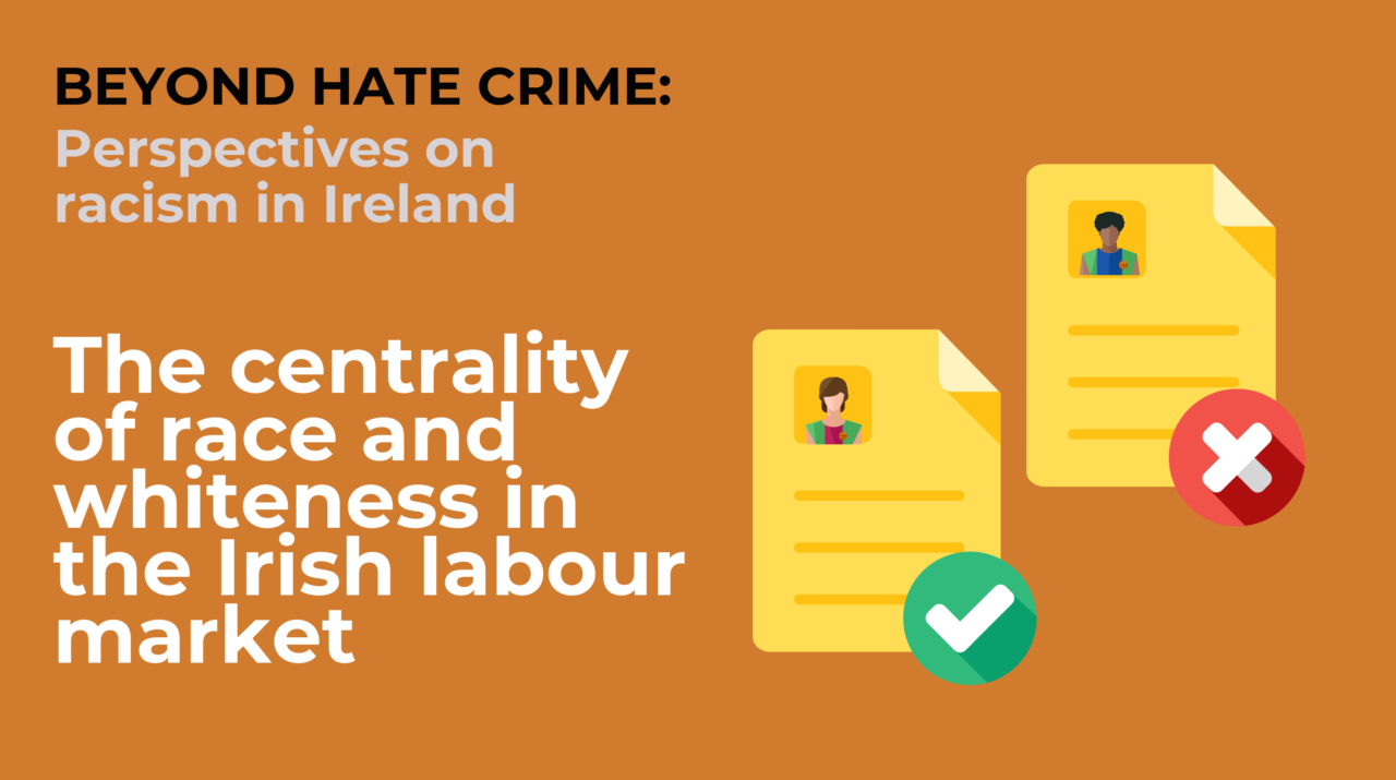 Beyond hate crime: Perspectives on racism in Ireland | INAR